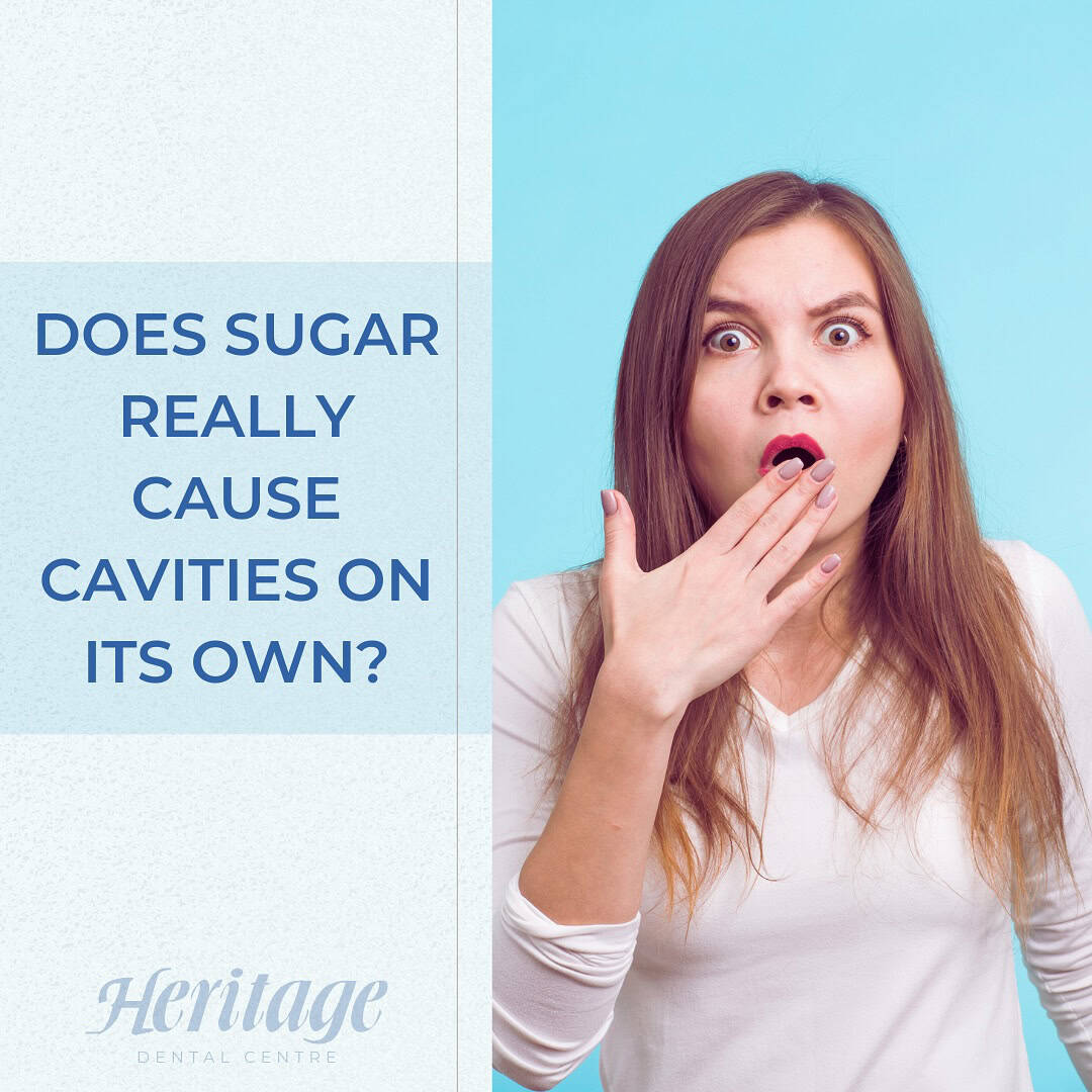 Sugar Cause Cavities: The Truth About Tooth Decay | Heritage Dental Centre